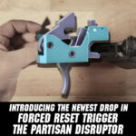 Introducing the Partisan Disruptor: The New Patented AR-15 Forced Reset ...